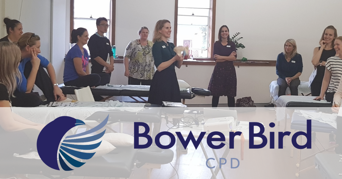 Bower Bird CPD for Osteopathy, Physiotherapy, Chiropractic
